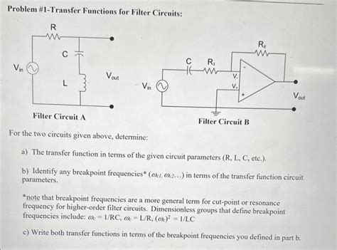 [solved] problem 1 transfer functions for filter circuit