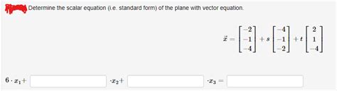Solved Determine The Scalar Equation Of The Plane With The Chegg