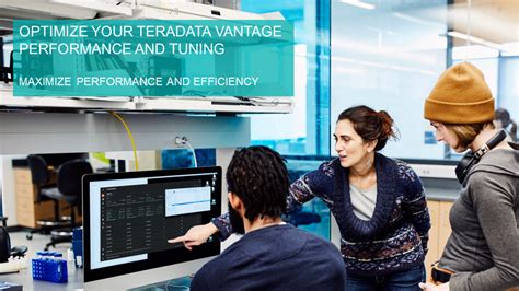 Teradata Vantage Performance And Tuning