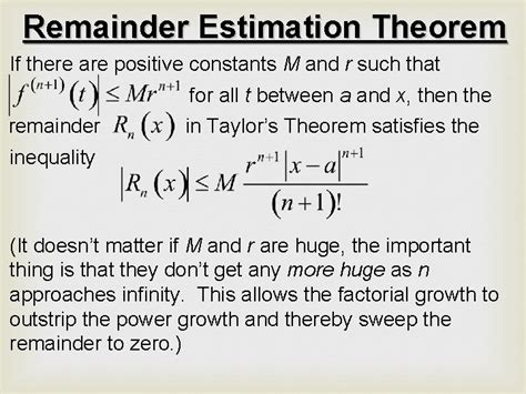 Remainder Estimation Theorem Section 9 3 B Remainder