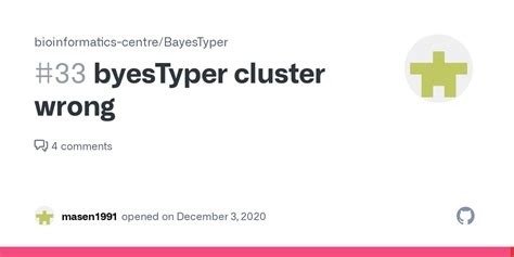 ByesTyper Cluster Wrong Issue Bioinformatics Centre BayesTyper GitHub