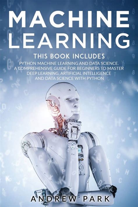 Buy Machine Learning This Book Includes Python Machine Learning And Data Science A