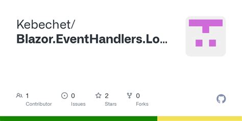 GitHub Kebechet Blazor EventHandlers LongPress