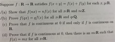 solved suppose f r → r satisfies f x y f x f y for