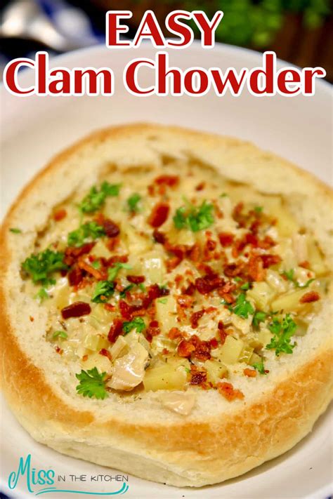 Easy Clam Chowder Creamy Recipe Miss In The Kitchen
