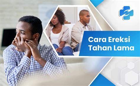 7 Cara Bikin Ereksi Tahan Lama Biar Bercinta Makin Seru