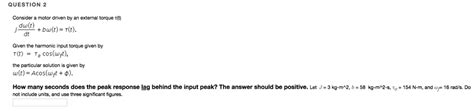 solved consider a motor driven by an external torque t given the