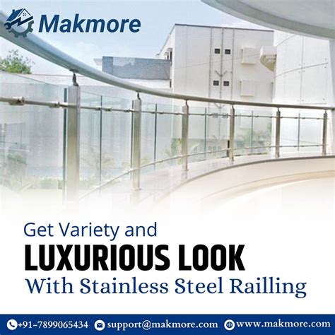 Ss Railing Vs Other Railing Types Pros And Cons By Makmoreindia