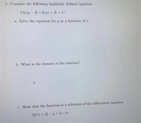 Solved 5 Consider The Following Implicitly Defined Equation
