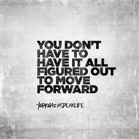 Tobymac Speak Life Quote