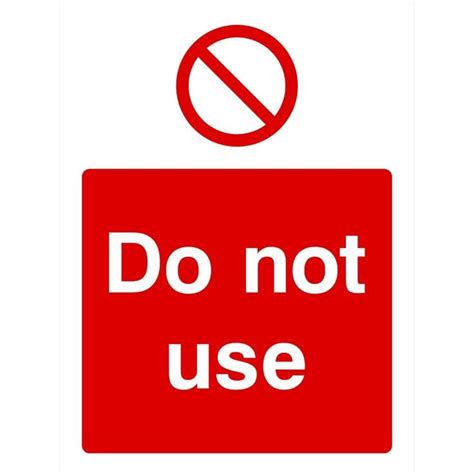 Do Not Use Sign Free Printable Free Download And Print For You