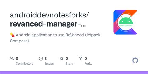 Github Androiddevnotesforksrevanced Manager Compose 💊 Android