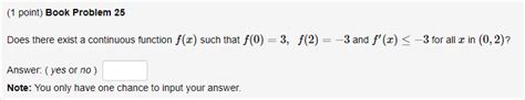 Solved 1 Point Book Problem 25 Does There Exist A Chegg Com