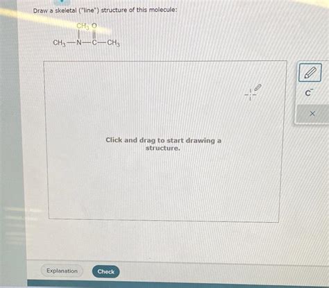 Solved Draw A Skeletal Line Structure Of This Molecule