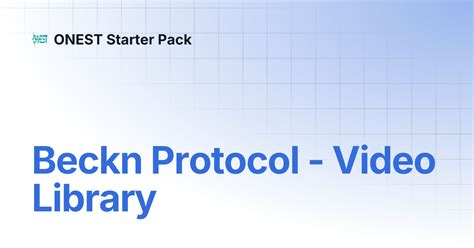 Beckn Protocol Video Library Onest Starter Pack