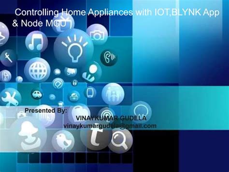 Controlling Home Appliances With Iotblynk App And Node Mcu Pptx