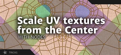 Quick Tip Scaling Uvs From The Center With Nodes Blendernation