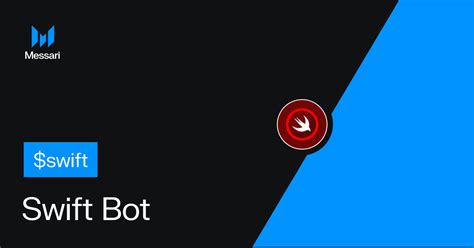 Swift Bot Price Swift To Usd Research News And Fundraising Messari