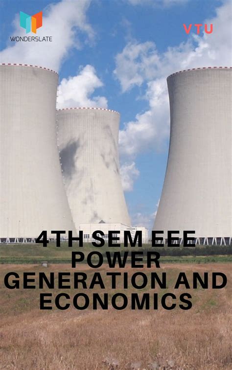 Wonderslate Vtu 4th Sem Eee Power Generation And Economics For 2024 Exam