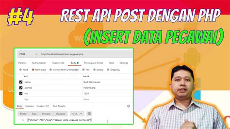 4 Belajar Membuat Api Rest Dengan Method Post Untuk Create Data
