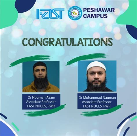 Fast National University Peshawar Campus On Linkedin Dr Mohammad Nauman And Dr Nouman Azam Have