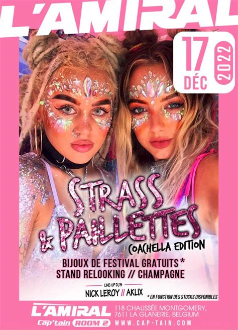 Strass And Paillettes Coachella Edition Complexe Captain