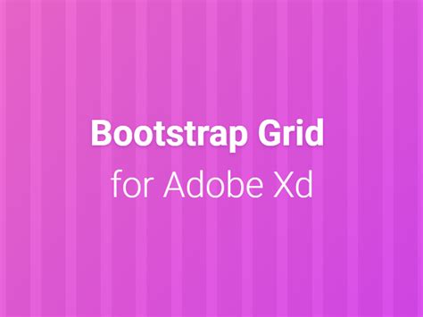 Adobe Xd Bootstrap Grid Guide Freebie Supply