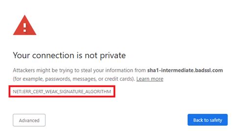 how to fix net err cert weak signature algorithm error in chrome