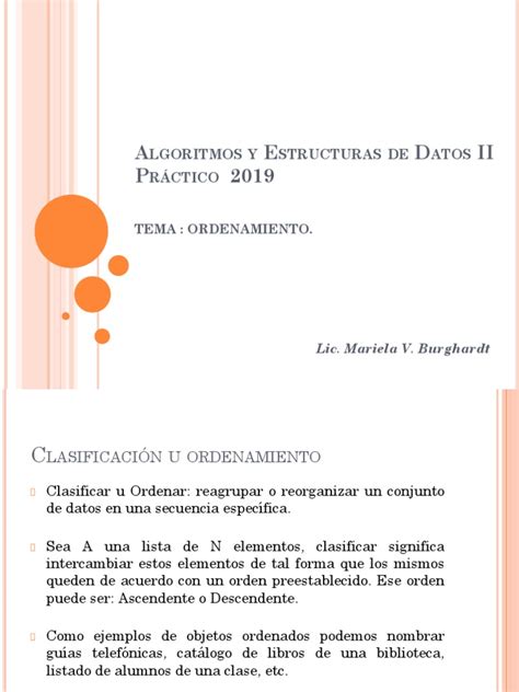 Ordenacion Clase 2019 Algoritmos Y Estructuras De Datos 2 Pdf Estructura De Datos De