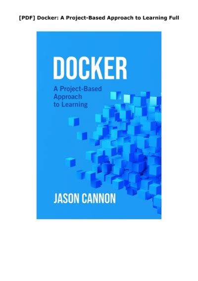 Pdf Docker A Project Based Approach To Learning Full