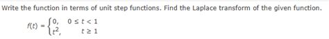 Solved Write The Function In ﻿terms Of ﻿unit Step Functions