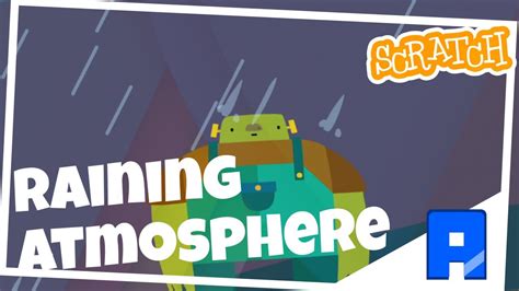 Raining Atmosphere How To Make Rain Effect In Scratch Coder Archer