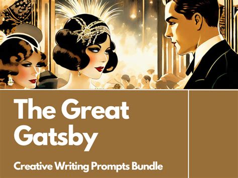 The Great Gatsby Post Reading Creative Writing Prompts Bundle Teaching Resources