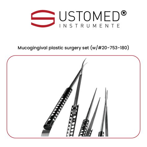 Mucogingival Plastic Surgery Set W 20 753 180 Sa Dental