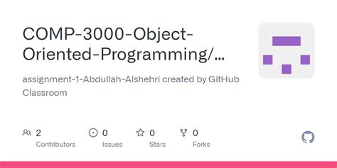 Github Comp 3000 Object Oriented Programmingassignment 1 Abdullah