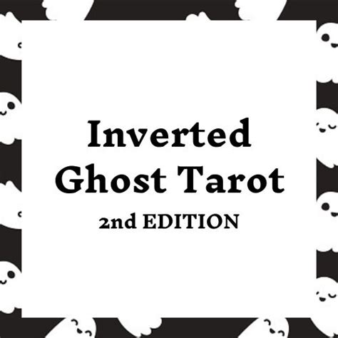 Inverted Ghost Tarot 2nd Edition Cards