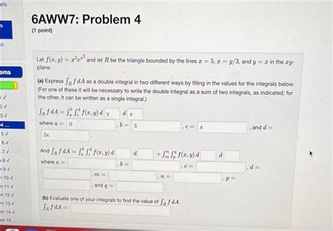 Solved Let F X Y X2ex2 And Let R Be The Triangle Bounded By