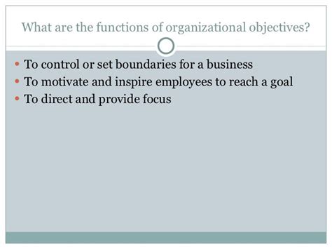 1 3 Organizational Objectives Day 1