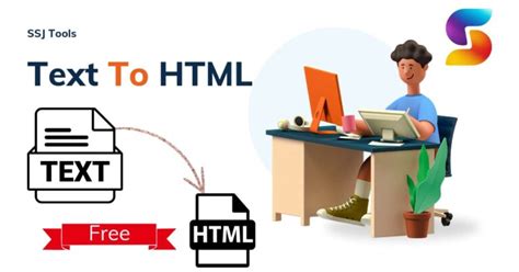 Text To Html Ssj Tools