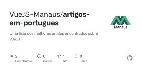 Github Vuejs Manausartigos Em Portugues Uma Lista Dos Melhores