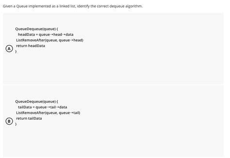 Solved Given A Queue Implemented As A Linked List Identify Chegg