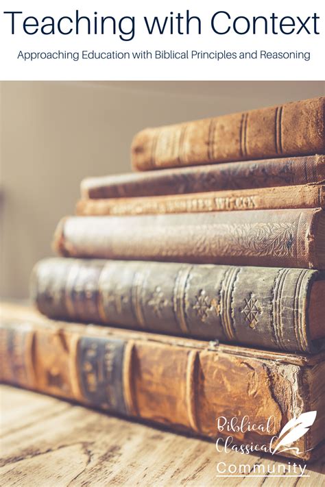 Teaching With Context Biblical Classical Community