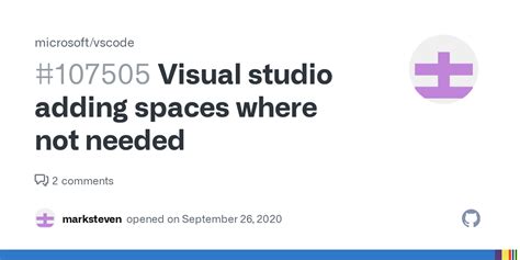 Visual Studio Adding Spaces Where Not Needed Issue Microsoft Vscode Github