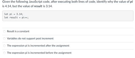 Solved Given The Following Javascript Code After Executing