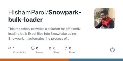 Github Hishamparolsnowpark Bulk Loader This Repository Provides A Solution For Efficiently
