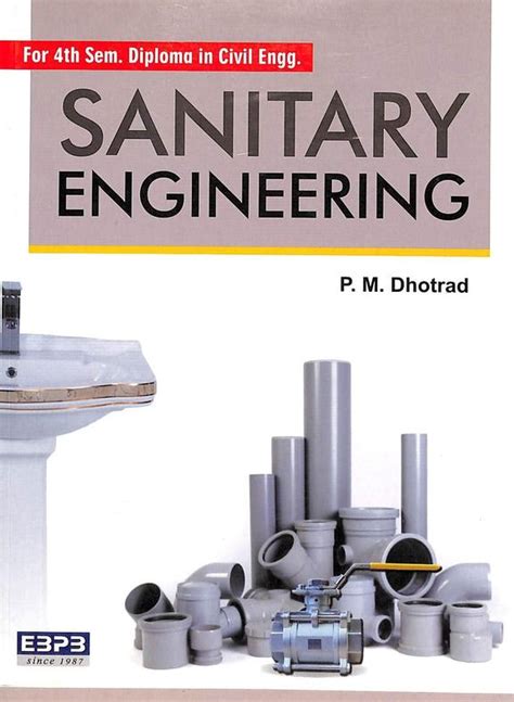 Buy Sanitary Engineering For 4 Sem Diploma In Civil Engg Book Pm Dhotrad 1234082063