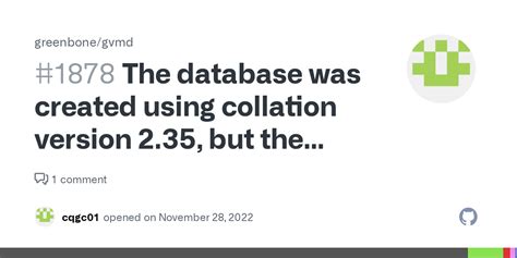 The Database Was Created Using Collation Version 2 35 But The Operating System Provides Version