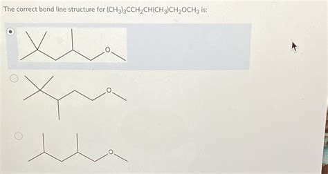 [solved] The Correct Bond Line Structure For Ch3 3cch2ch Ch3 Ch2och3 Is Course Hero