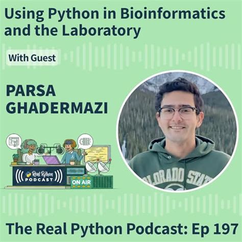 using python in bioinformatics and the laboratory the real python
