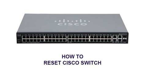 Cisco Switch Reset Mode Button At Jack Waller Blog